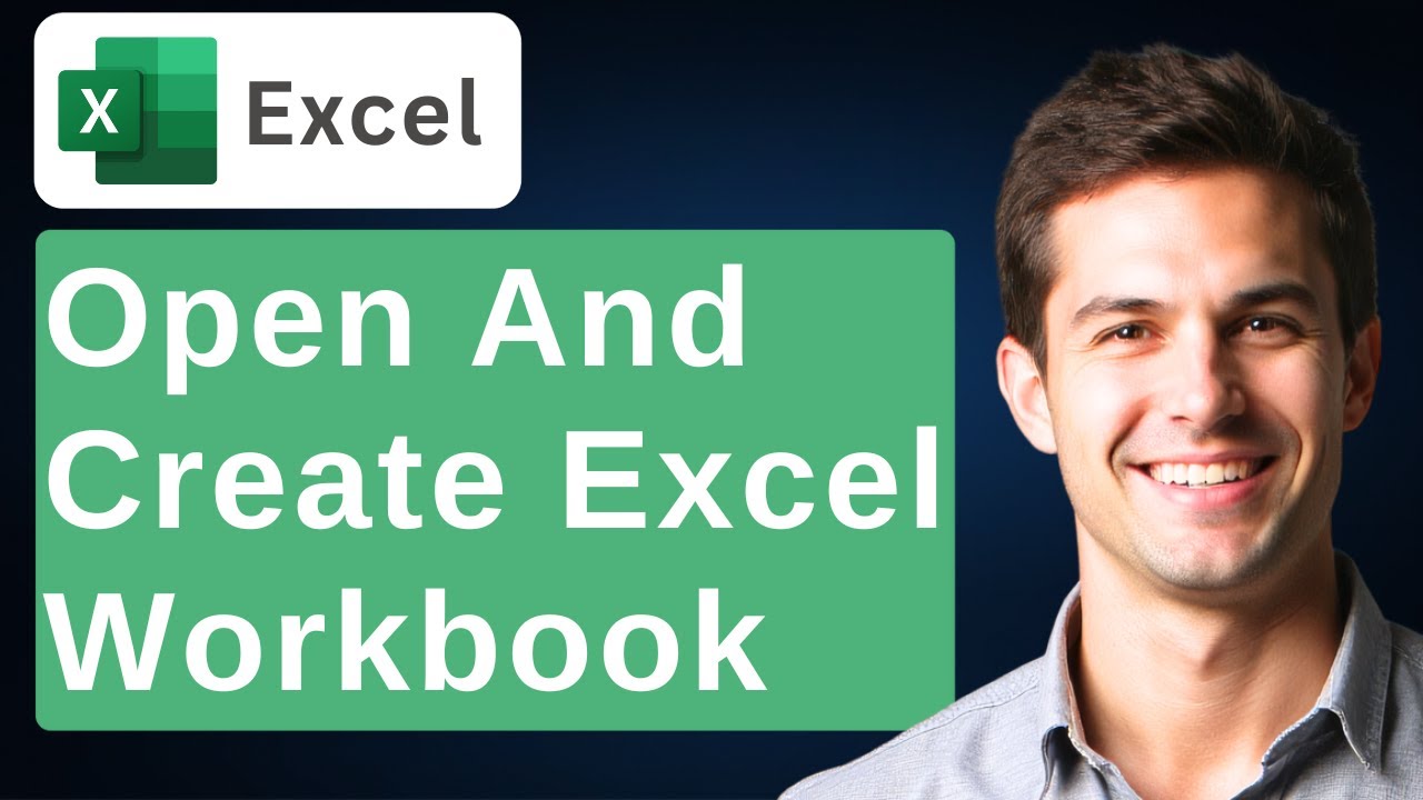 How To Open And Create A New Workbook In Microsoft Excel [2026 Guide ...