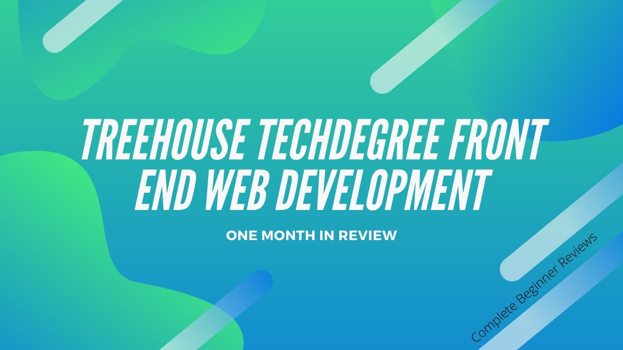Treehouse Techdegree FEWD: ONE MONTH REVIEW - YouTube