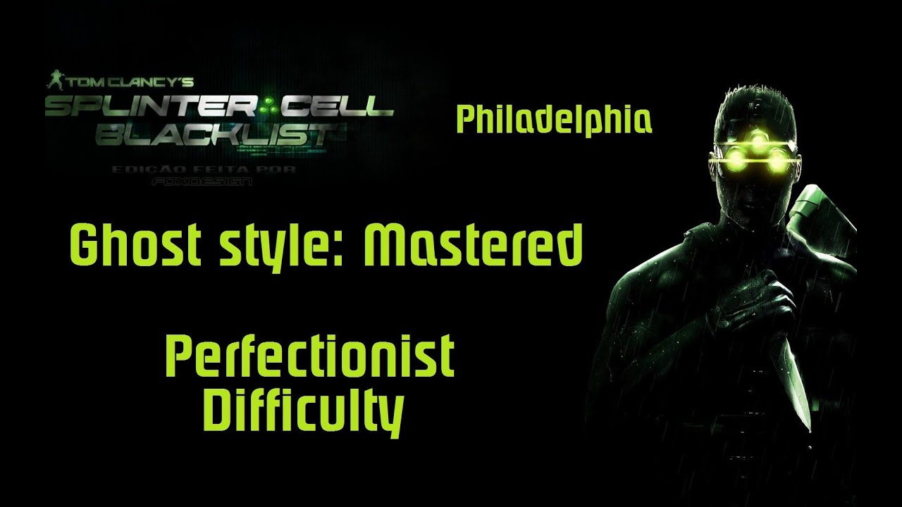 Splinter Cell: Blacklist | Ghost: Mastered Perfectionist Difficulty #7 ...