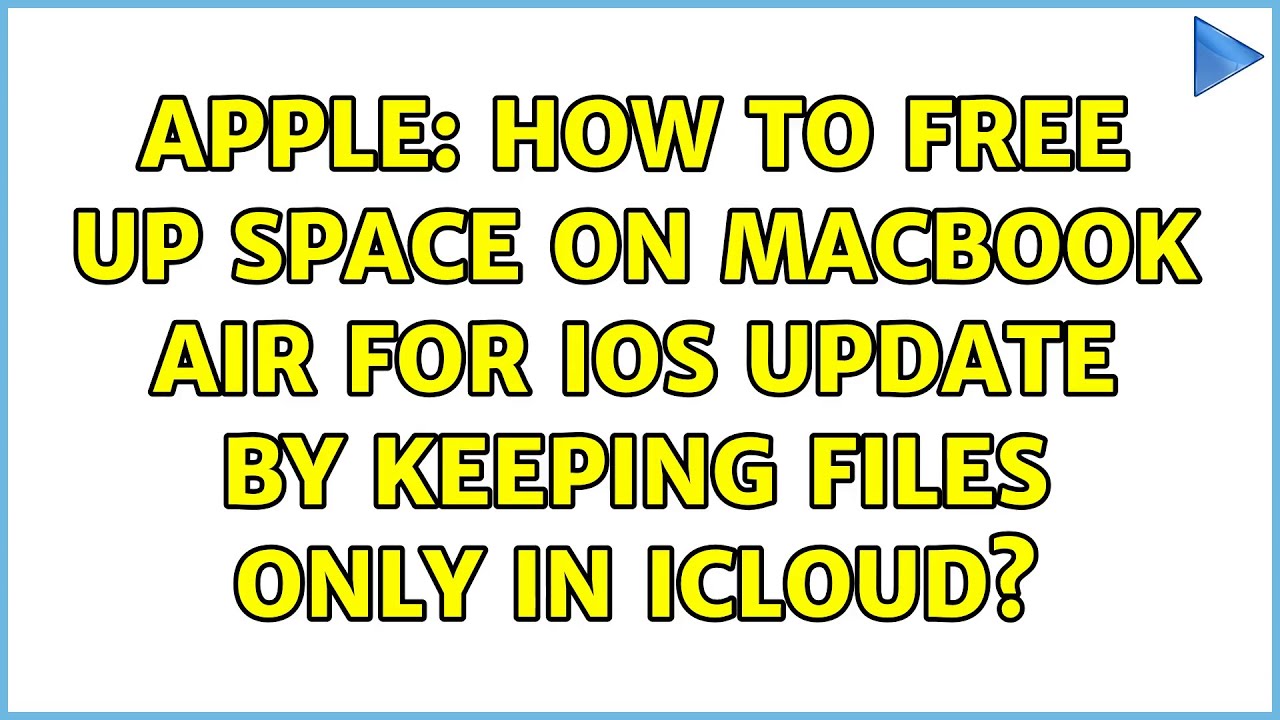 Apple How To Free Up Space On Macbook Air For IOS Update By Keeping apple-how-to-free-up-space-on-macbook-air-for-ios-update-by-keeping
