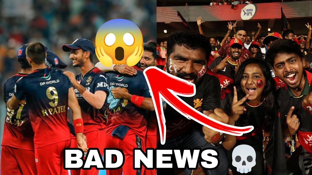BAD NEWS 🥺 RCB Team 😳 IPL Latest News Fact India Cricket News Updates # ...