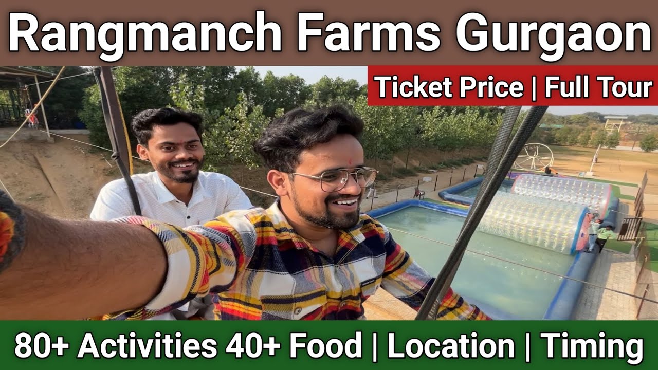 Rangmanch farms gurgaon | rangmanch farms gurgaon ticket price ...