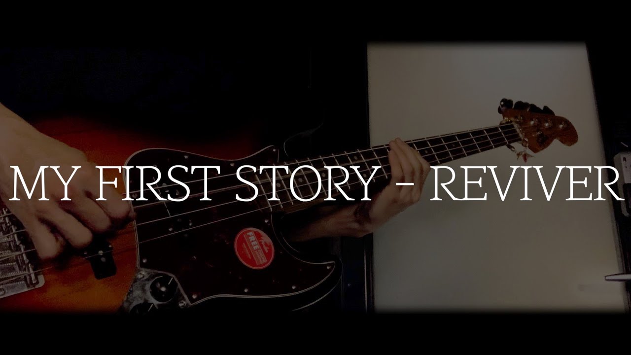MY FIRST STORY - REVIVER - YouTube