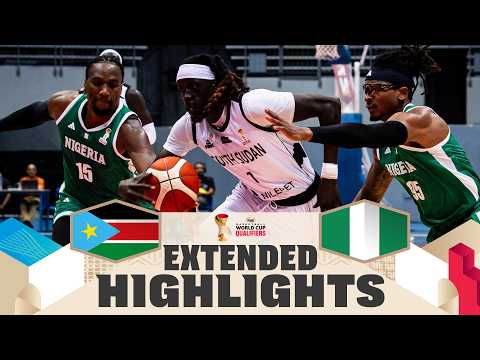 South Sudan 🇸🇸 v Nigeria 🇳🇬 | Extended Highlights | FIBA Basketball World Cup 2027 African Qualif.