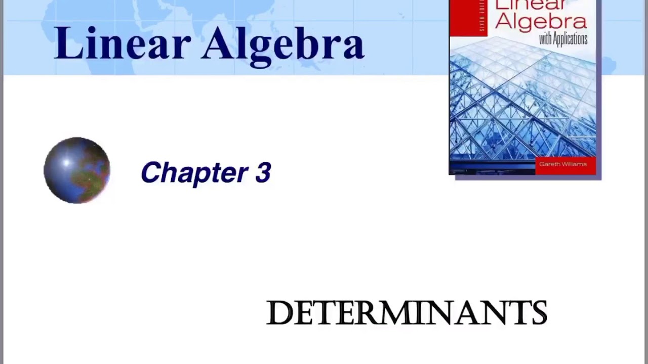 ‏Linear algebra, ch3,3.1,Determinants,Minor and Cofactor+Ex1&2. - YouTube