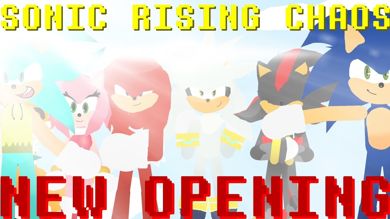 Sonic Rising Chaos New Opening | Stick Nodes Pro | Sonic Fan Series ...