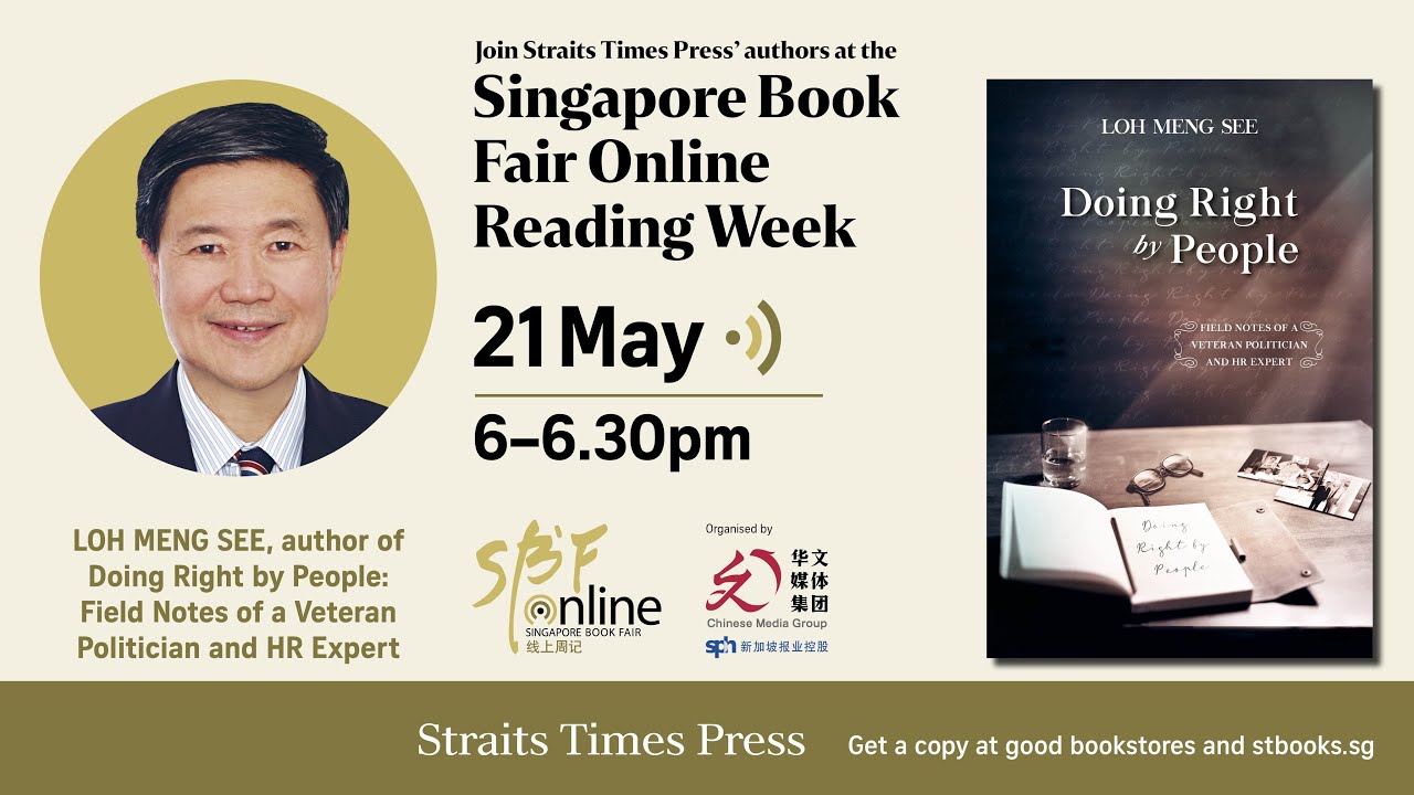 Singapore Book Fair Meet The Author Session: Loh Meng See, Doing Right ...