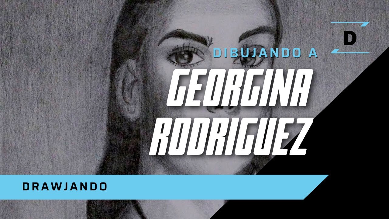 Dibujando a Georgina Rodríguez - YouTube