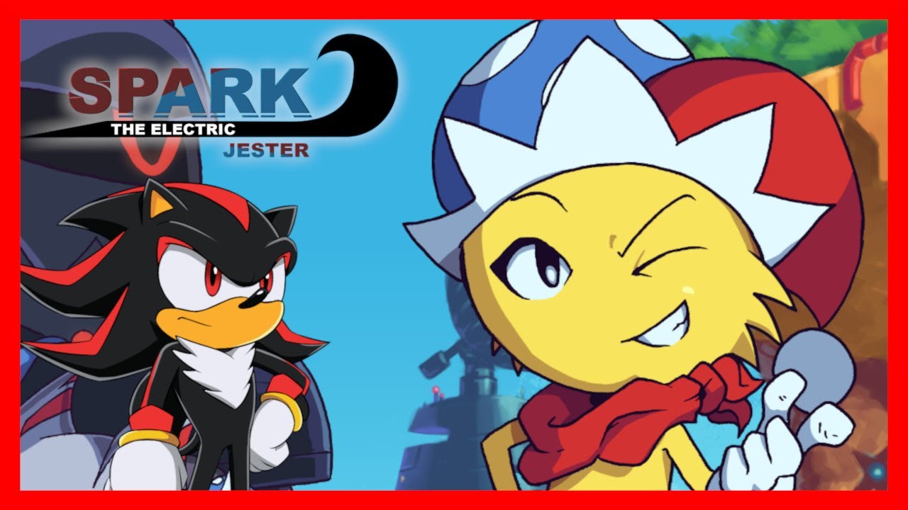 Shadow plays Spark the Electric Jester! - YouTube