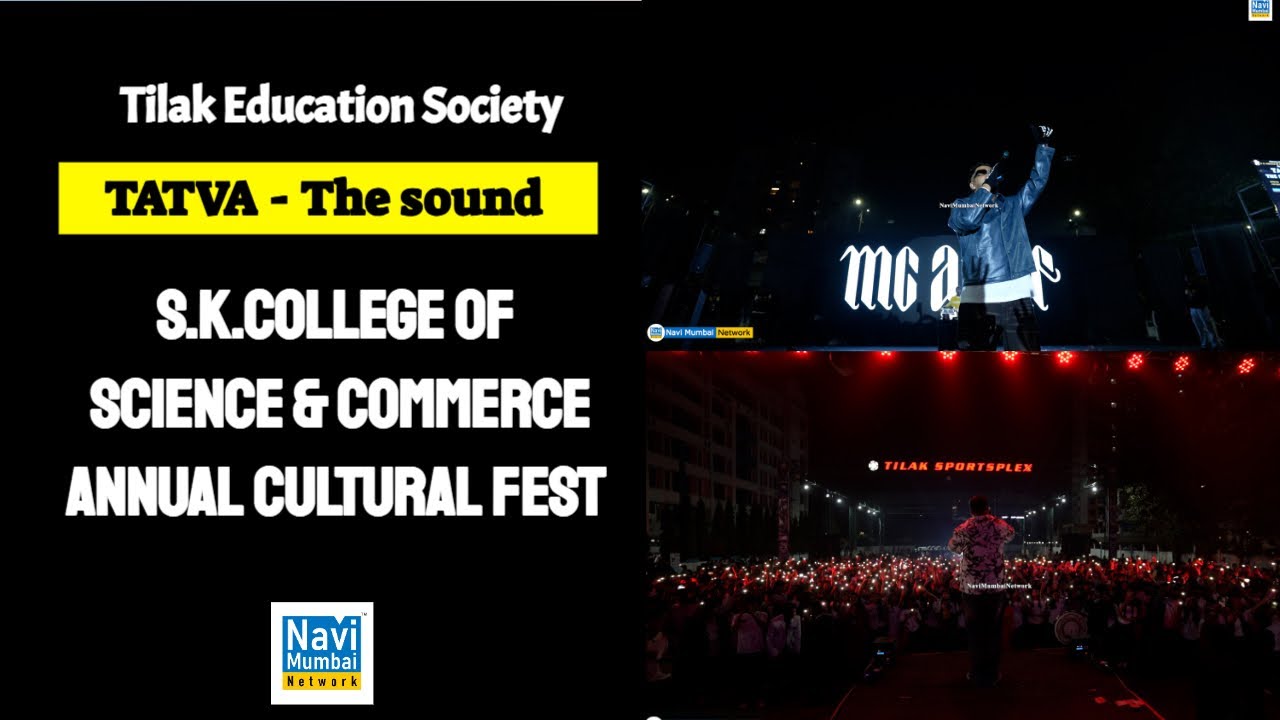 Tilak Education Society|S.K.College of Science & Commerce - TATVA - The sound - Annual Cultural ...