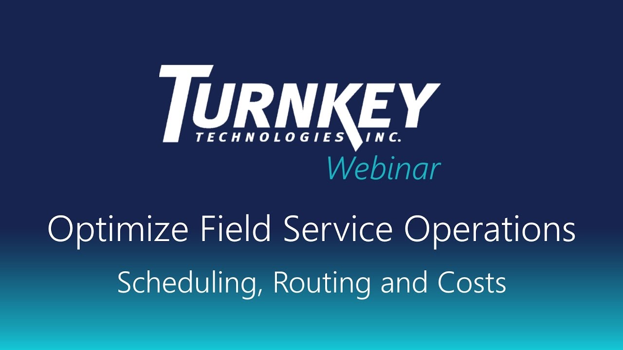 Optimize Field Service Operations - Scheduling, Routing & Costs ...