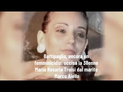 Battipaglia, ancora un femminicidio: uccisa la 38enne Maria Rosaria ...