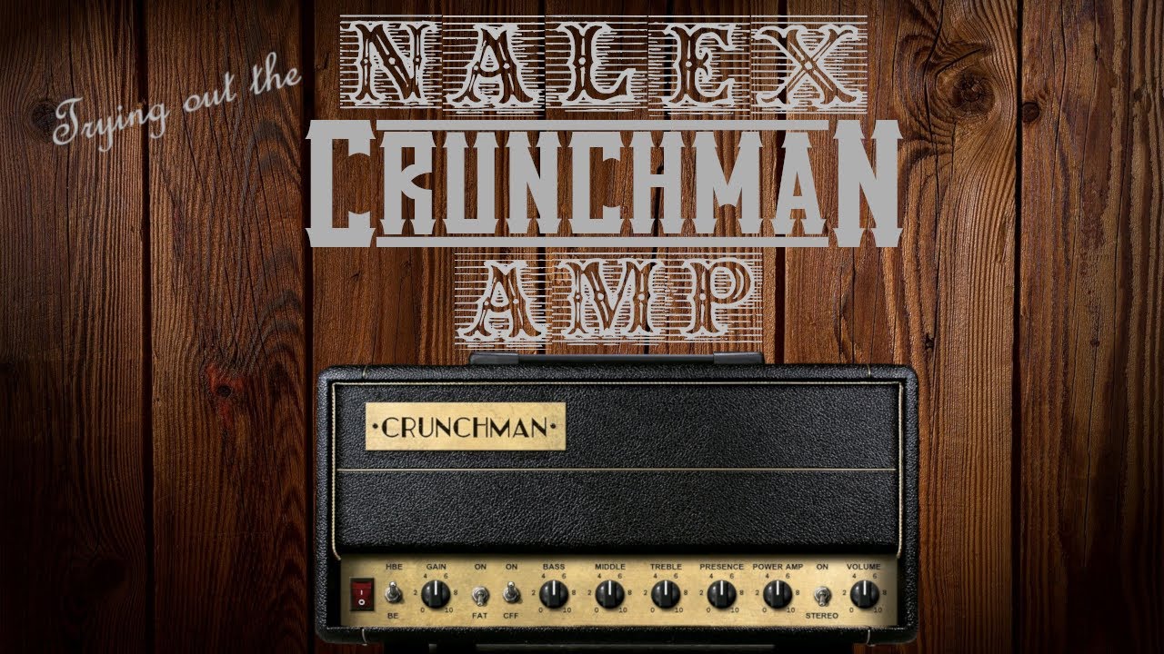 Nalex Crunchman amp plugin (Free!) || How does it sound in a mix ...