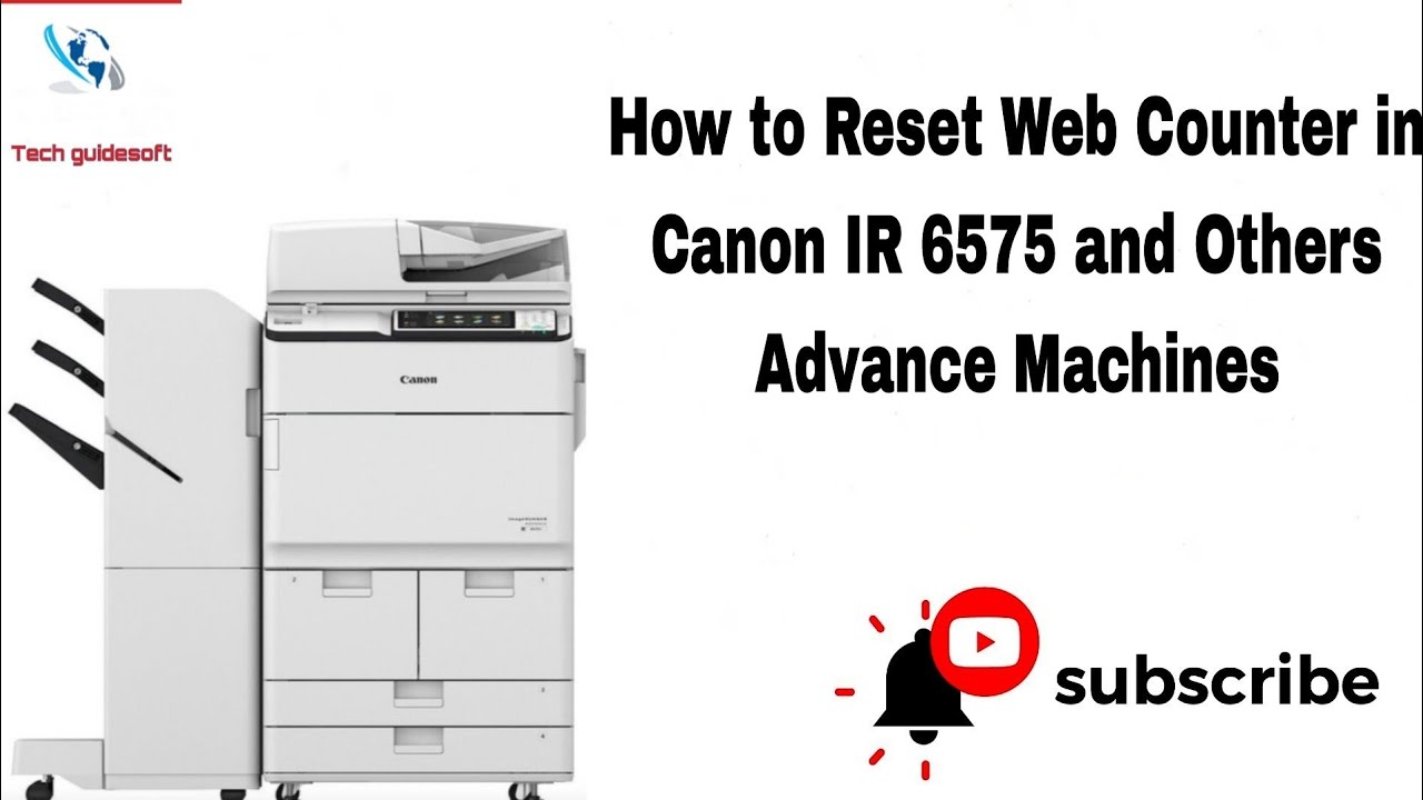 How to reset web counter in Canon Advance machine like IR 6575,6555 ...