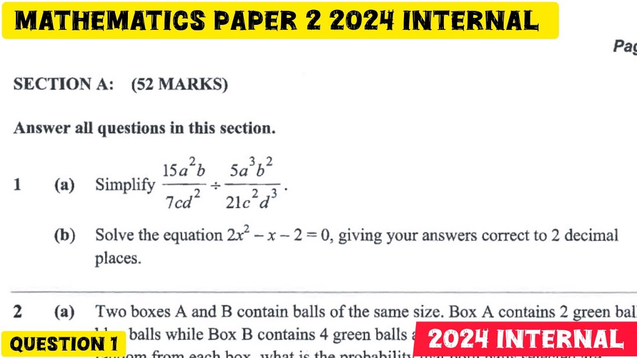 Question 1 || Mathematics Paper 2 2024 Internal || Algebra and ...