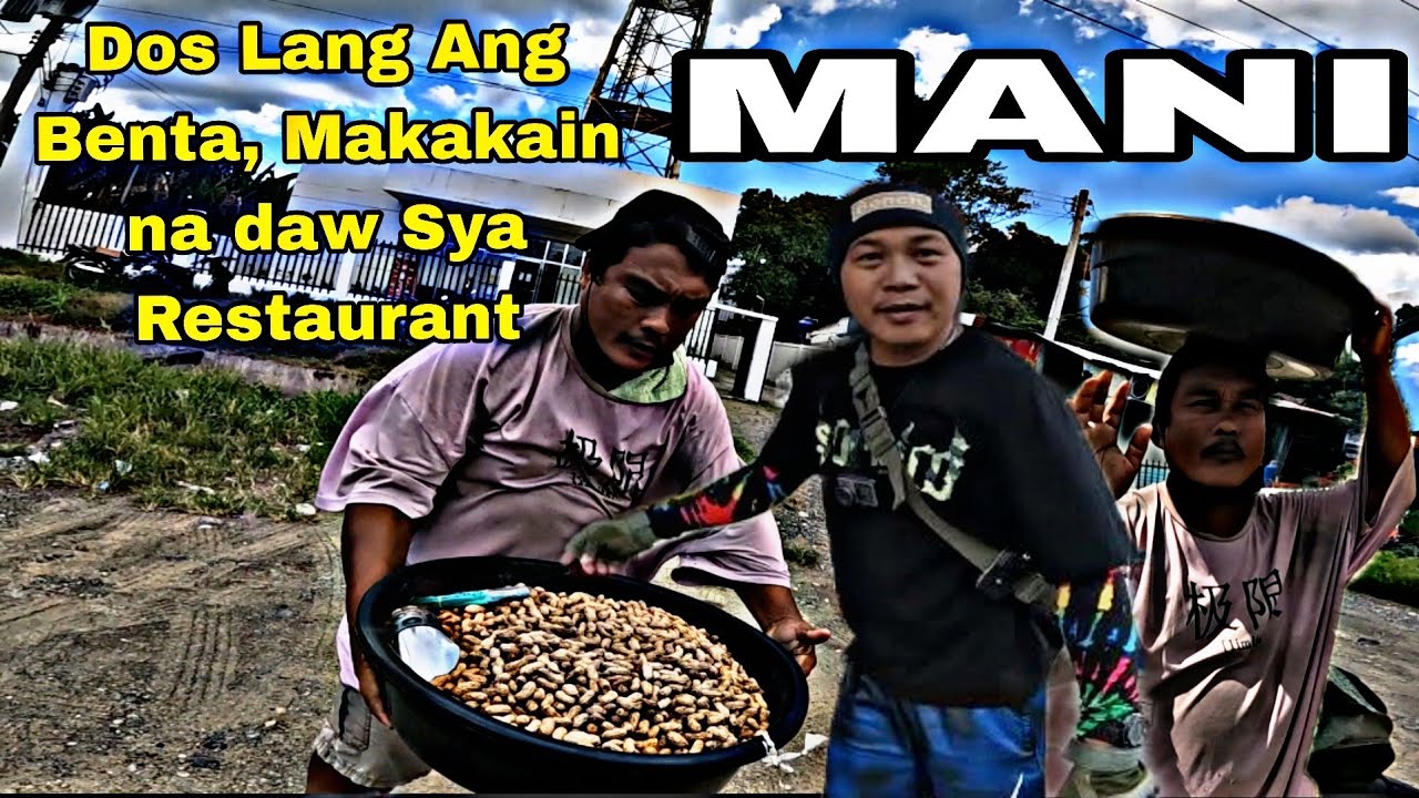 ISANG MASIPAG NA KUYANG TAGA LAKO NG MANI PARA MABUHAY SILANG MAG INA ...