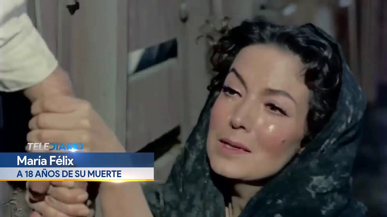 18 años de la muerte de María Félix - YouTube