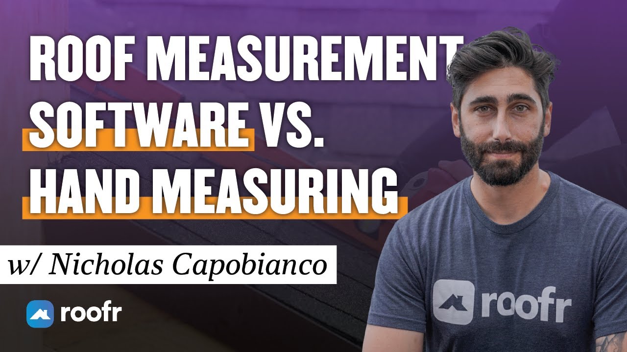Roof Measurement Software vs. Hand Measuring (Pro’s + Con’s) (w ...