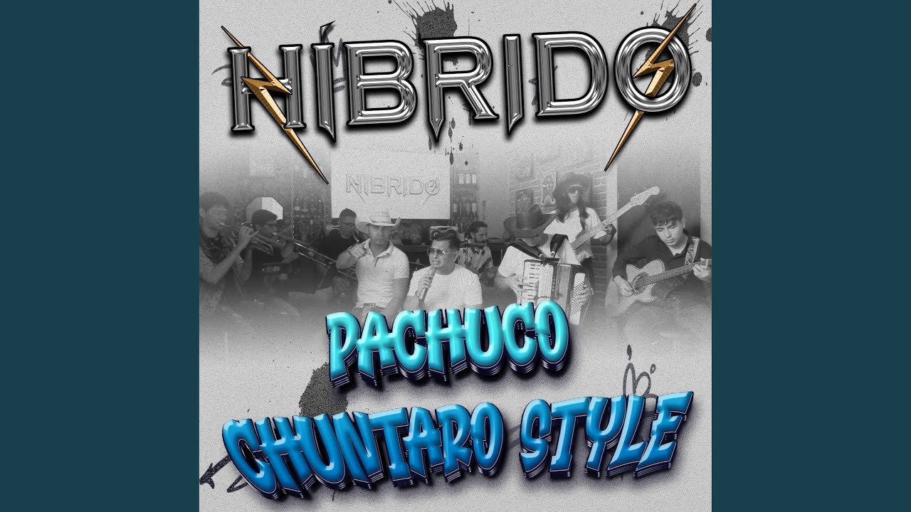 Pachuco Chuntaro Style - YouTube