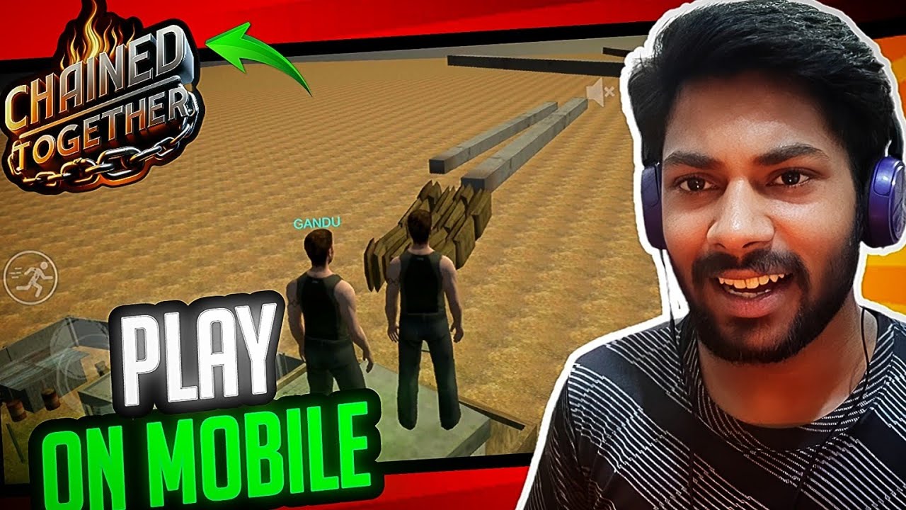🔥 I Played CHAINED TOGETHER on mobile - YouTube