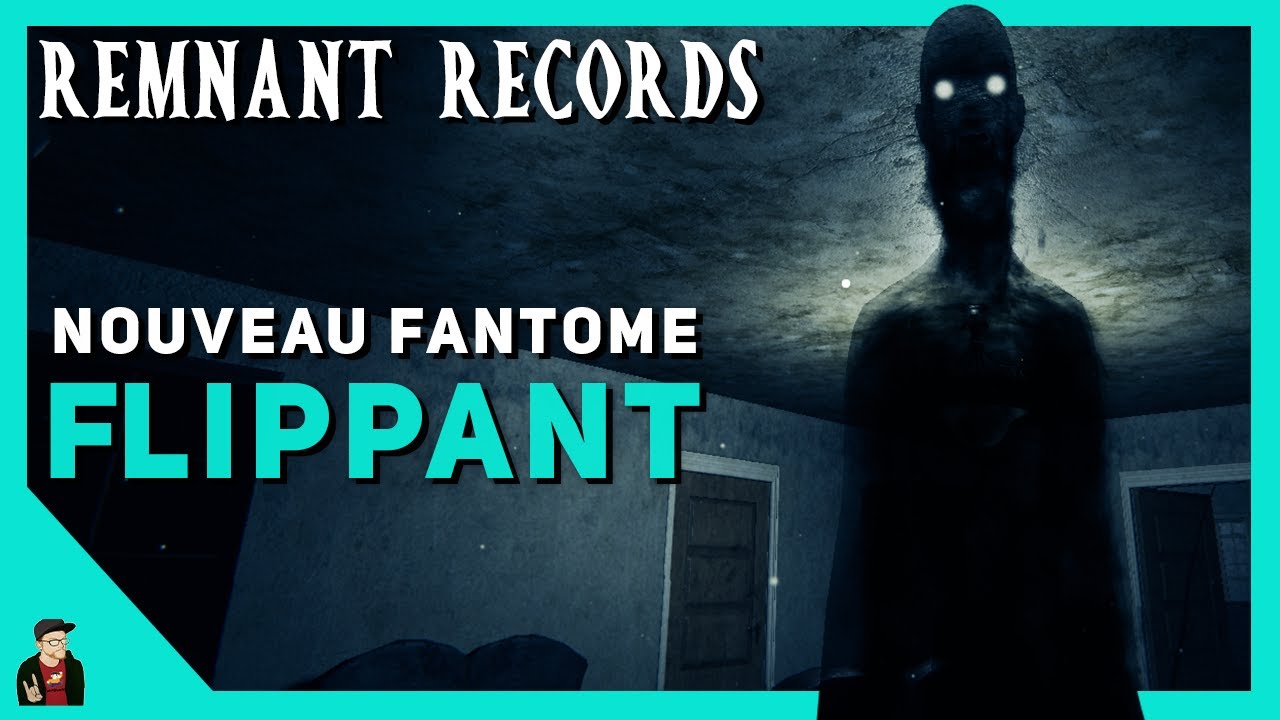 Le Nouveau Fantome est MEGA FLIPPANT ! | Remnant Records FR | - YouTube