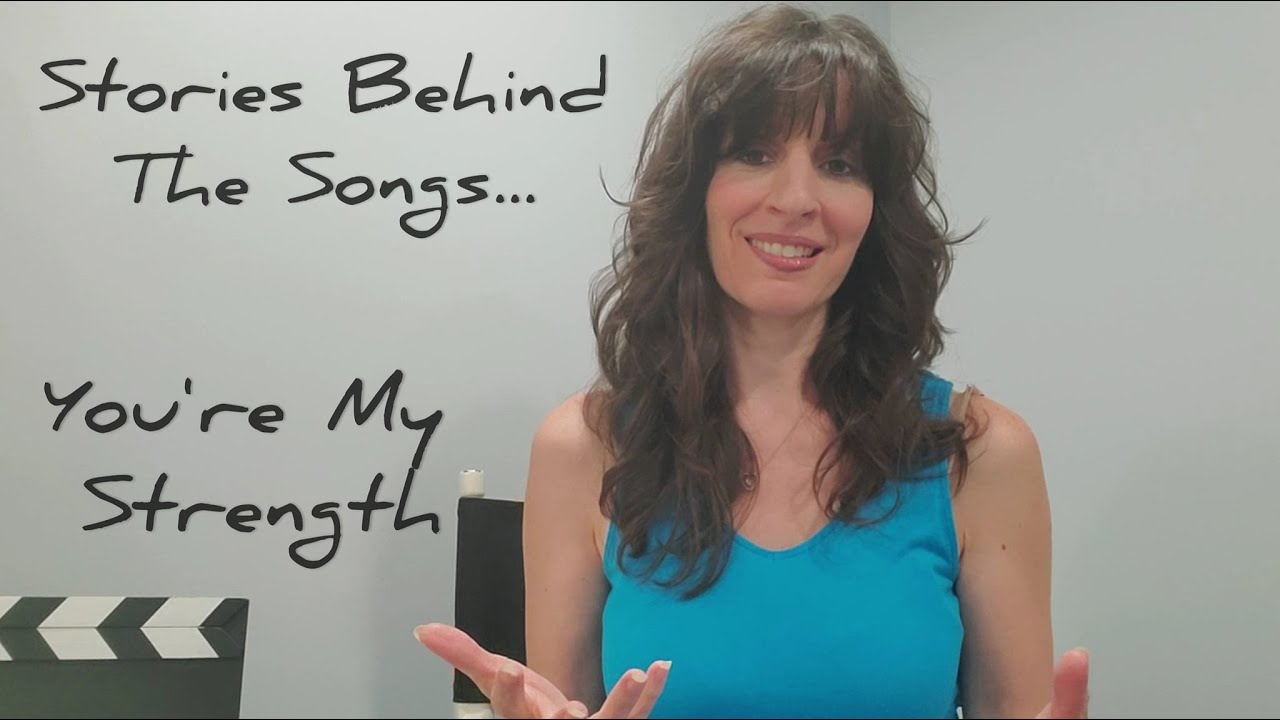 Stories Behind The Songs - You're My Strength - Sherry Anne - YouTube