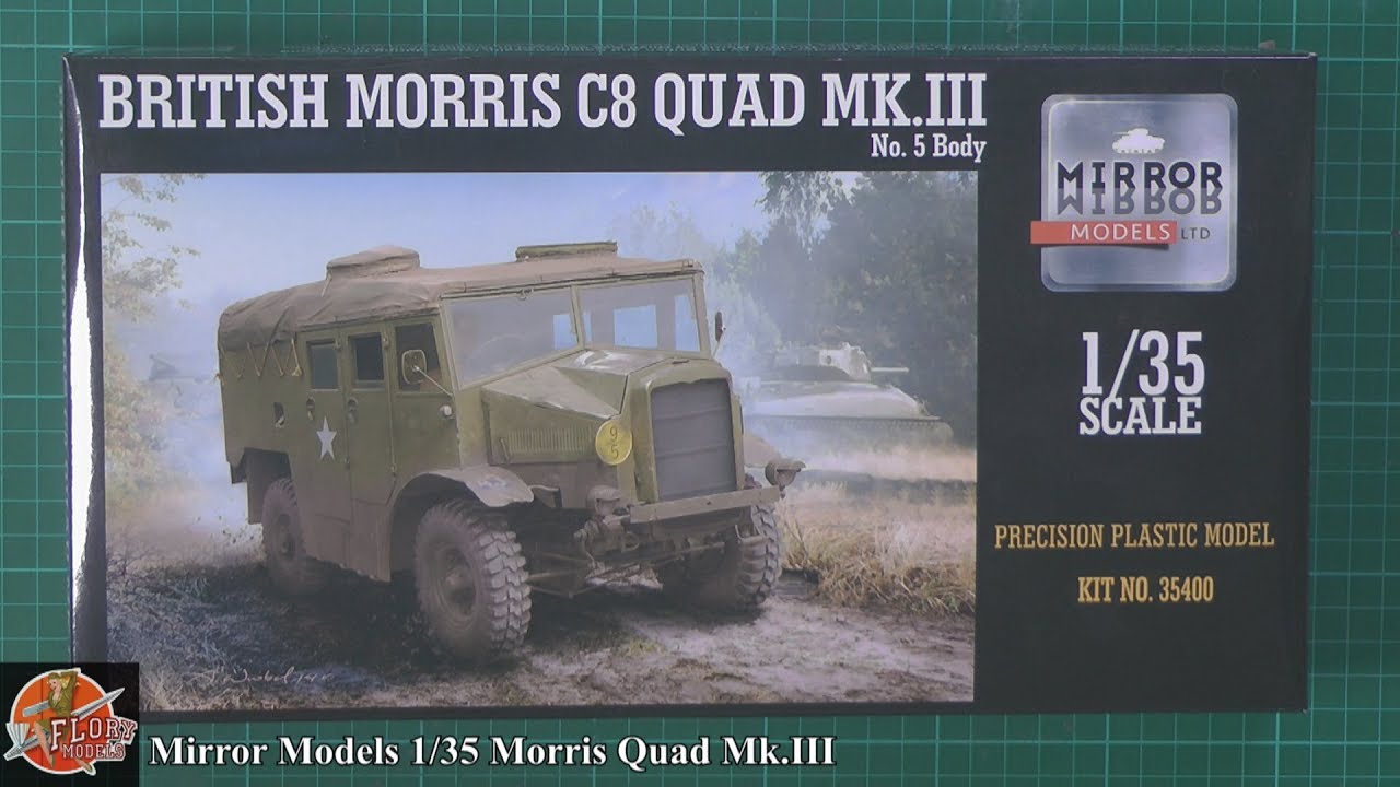 Mirror models 1/35 British Morris C8 Quad MkIII review - YouTube