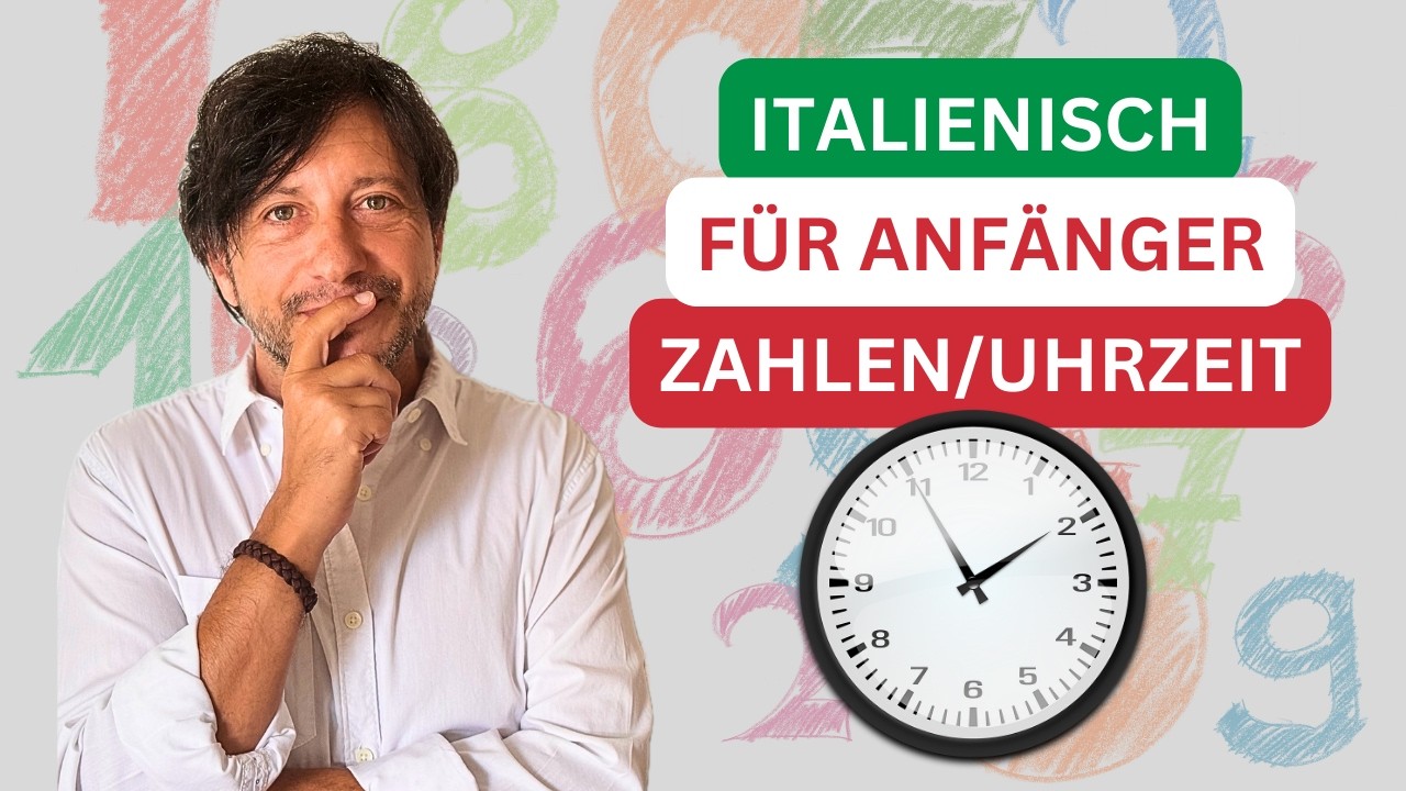 Italienische Zahlen und Uhrzeiten Einfach Erlernt: Italienisch lernen ...