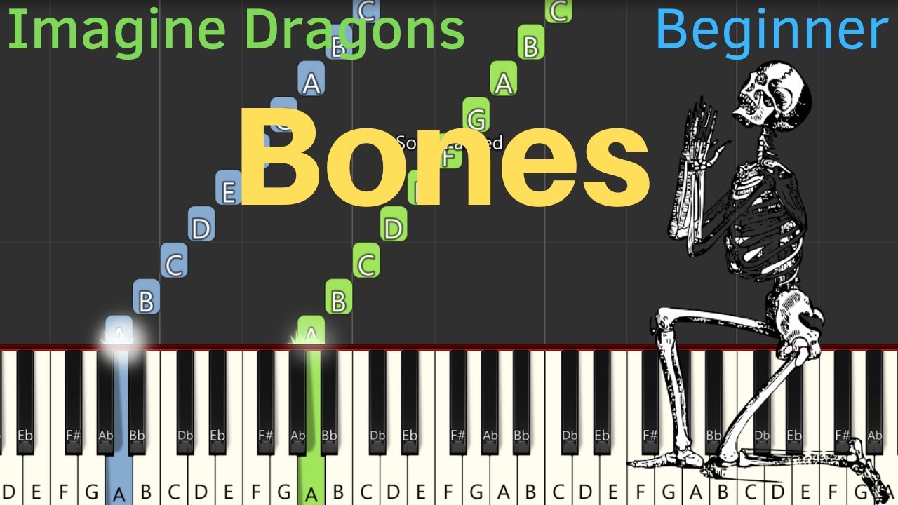 Imagine Dragons - Bones (Easy Piano Tutorial for Beginners) - YouTube