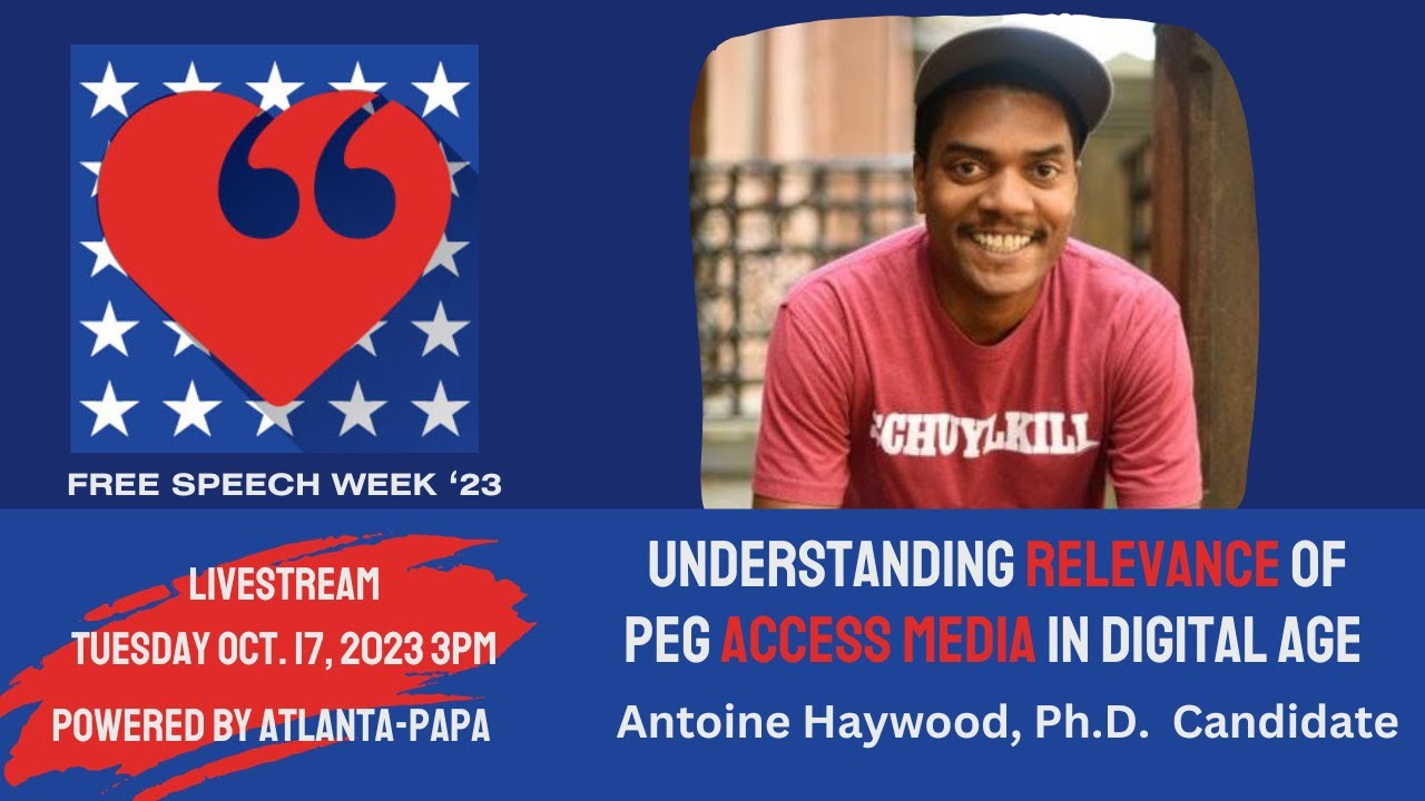 Understanding Relevance of PEG Access Media in Digital Age with Antoine ...