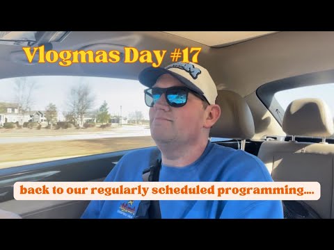 Vlogmas- Day 17 | getting back into the swing of things.. - YouTube