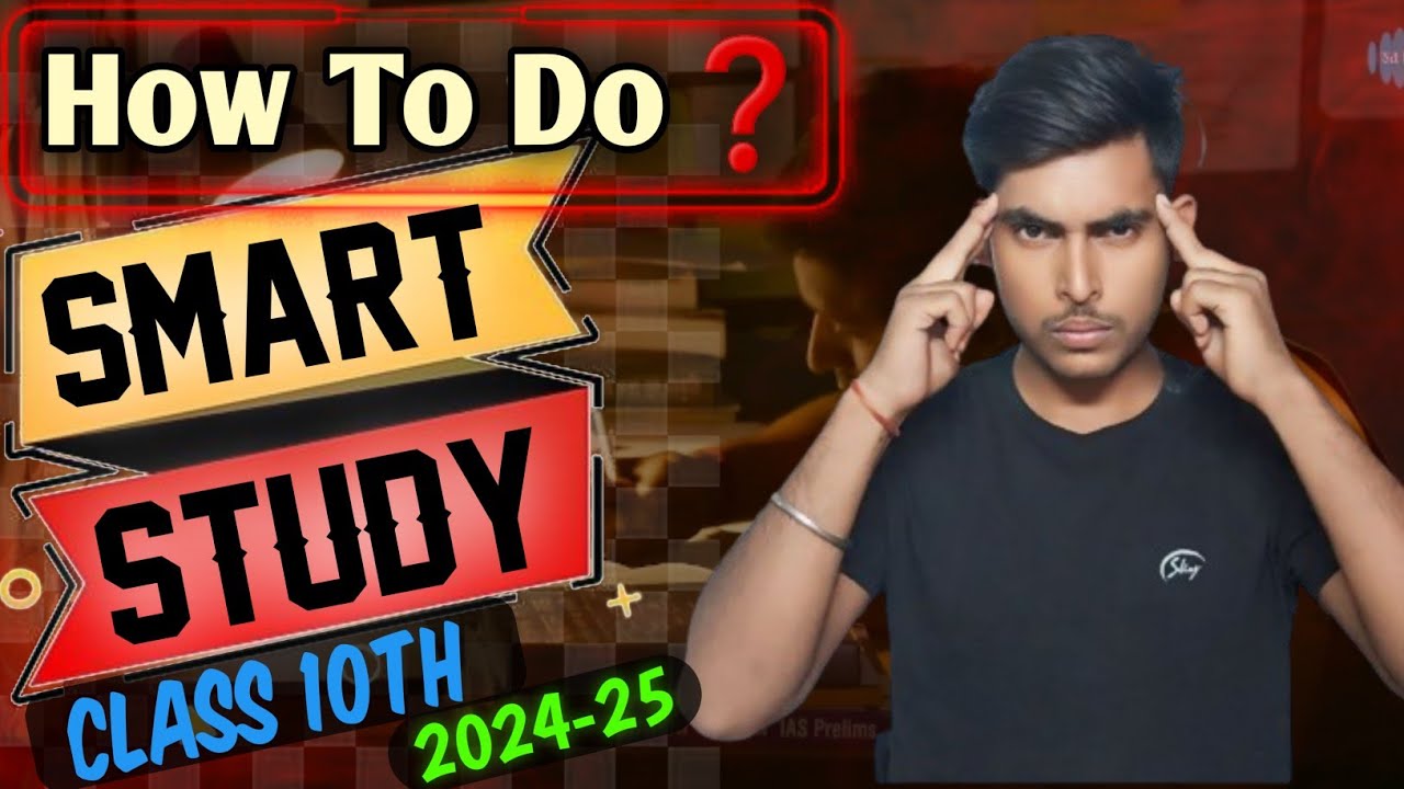 How to Do Smart Work for Study|| How To Do Smart Study in Class 10 ...