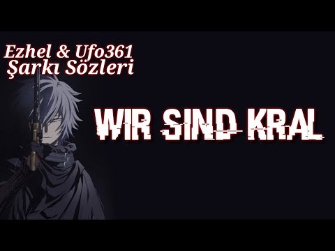 Nightcore - Wir sind Kral [Ezhel & Ufo361/Şarkı Sözleri]