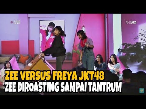 Ngakak!! Zee versus Freya JKT48, Zee JKT48 diroasting sampai Tantrum