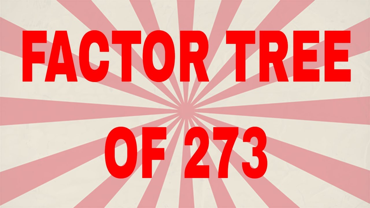 Factor tree of 273|Prime factor tree - YouTube
