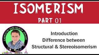 Isomerism Part 01 | Introduction | Difference between S... | Doovi