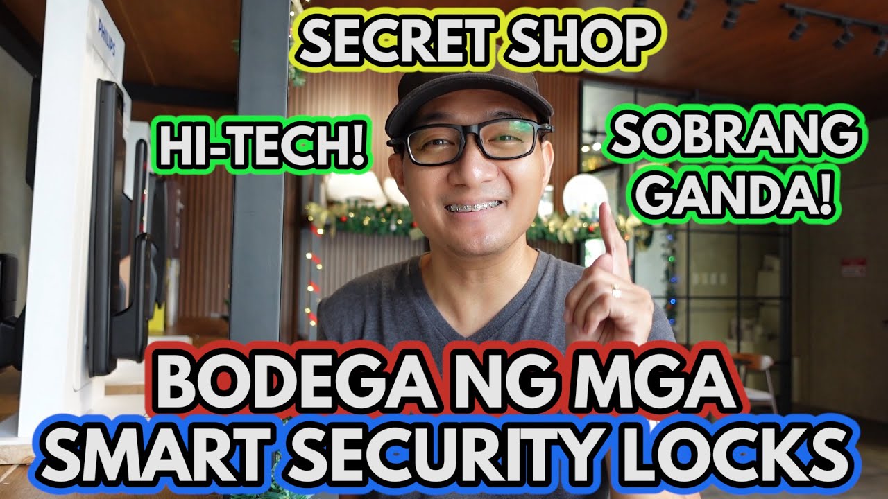 BODEGA NG MGA PINAKA MAGANDANG SMART SECURITY LOCK SYSTEM SA BAHAY AT ...