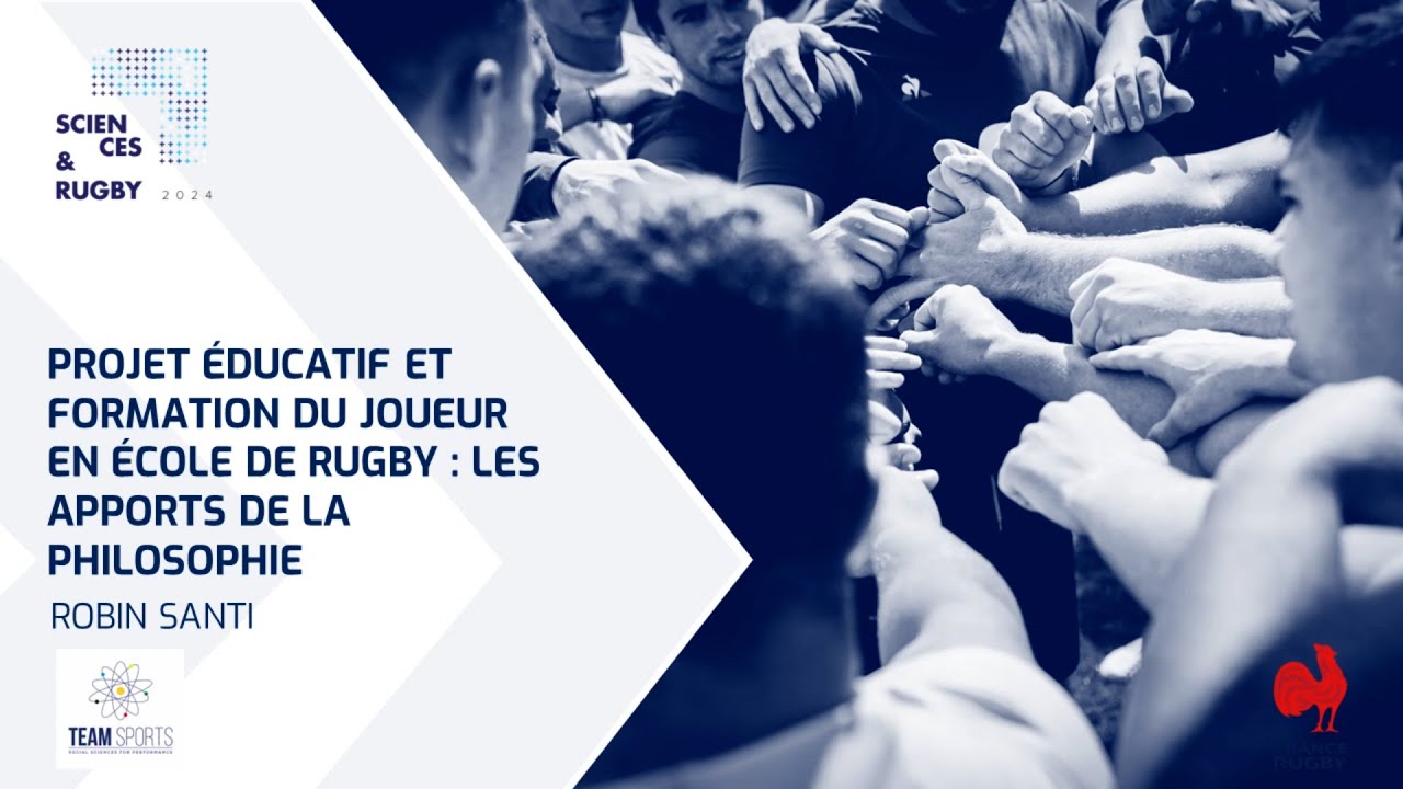 « Sciences & Rugby » : Philosophie comme voie d’optimisation de la ...