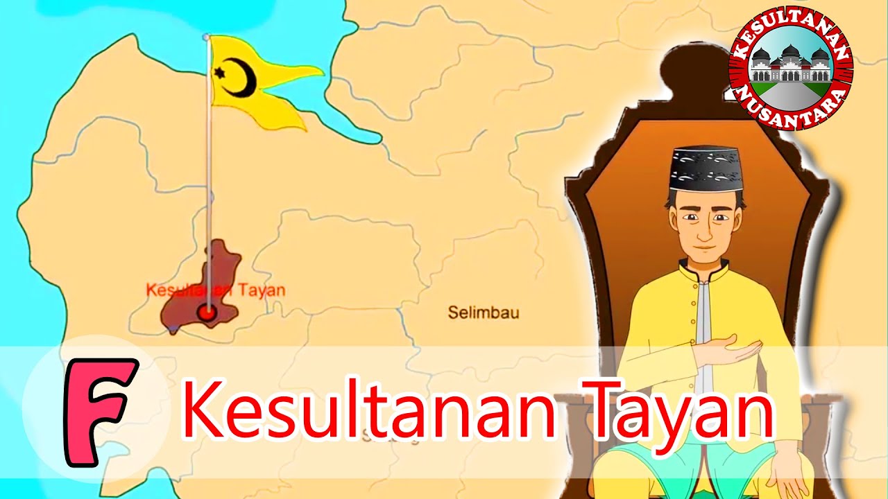 Kesultanan Tayan | Full Version | Kesultanan Nusantara - YouTube