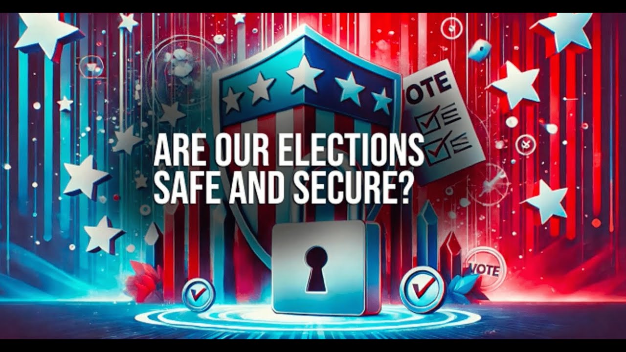 Are our elections safe and secure? - YouTube