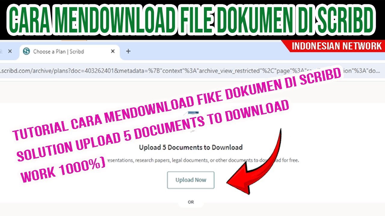 TUTORIAL CARA MENDOWNLOAD FILE DOKUMEN DI SCRIBD SOLUTION UPLOAD 5 DOCUMENTS TO DOWNLOAD - YouTube
