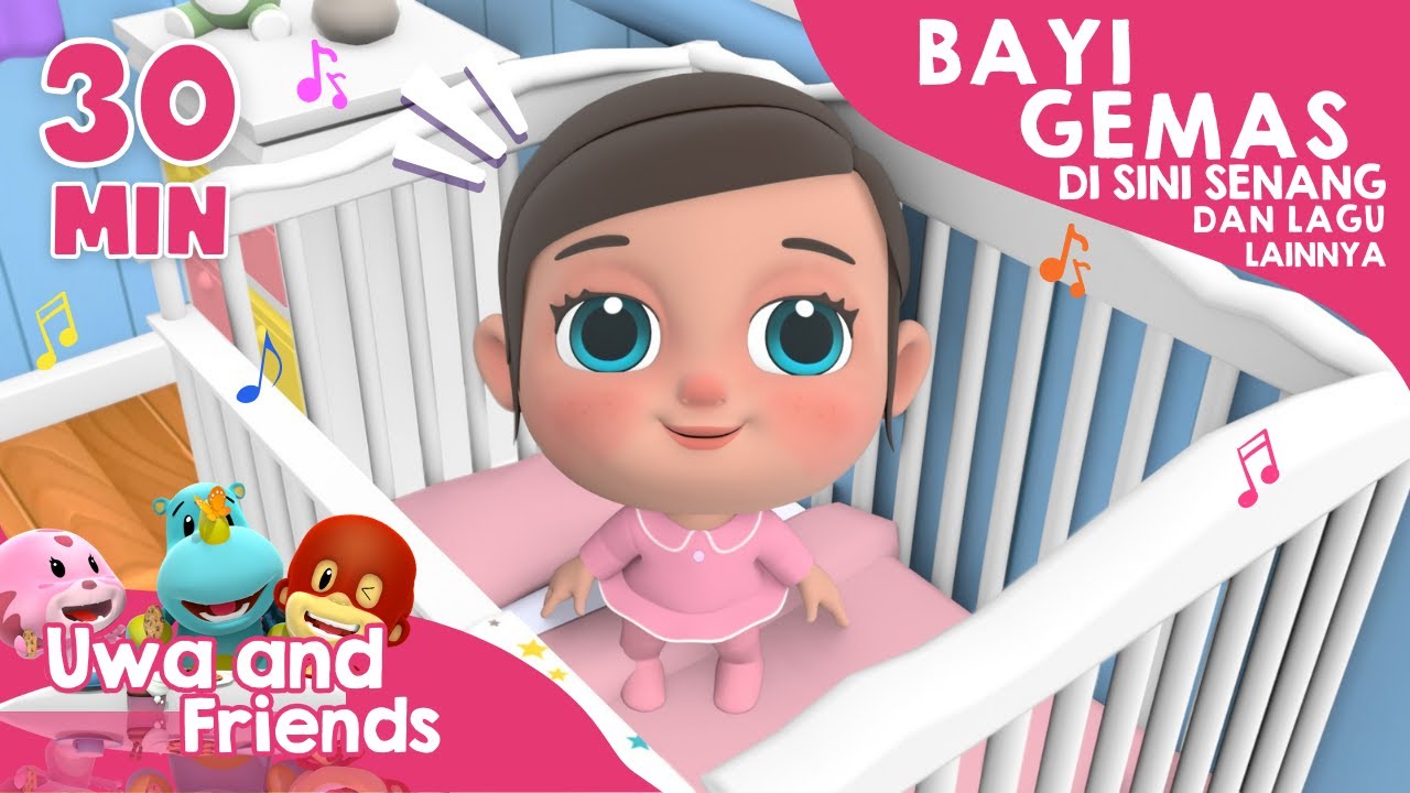 Bayi Gemas, Di Sini Senang, dan Lagu Lainnya - 30 Menit Kompilasi Lagu ...