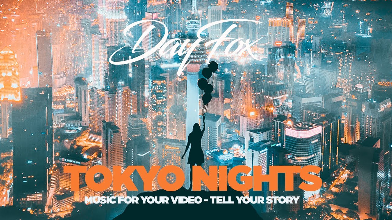 Tokyo Nights - Tropical Emotional VLOG Music - Background Music for ...