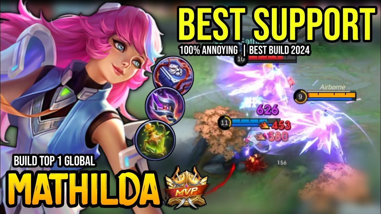 MATHILDA BEST BUILD 2024 | BUILD TOP GLOBAL MATHILDA GAMEPLAY | MOBILE ...