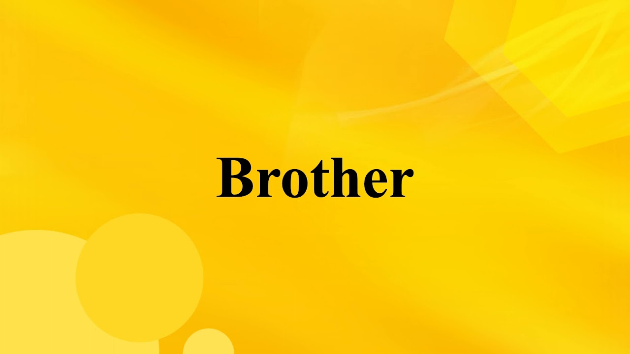 How To Pronounce BROTHER In English In American Accent YouTube