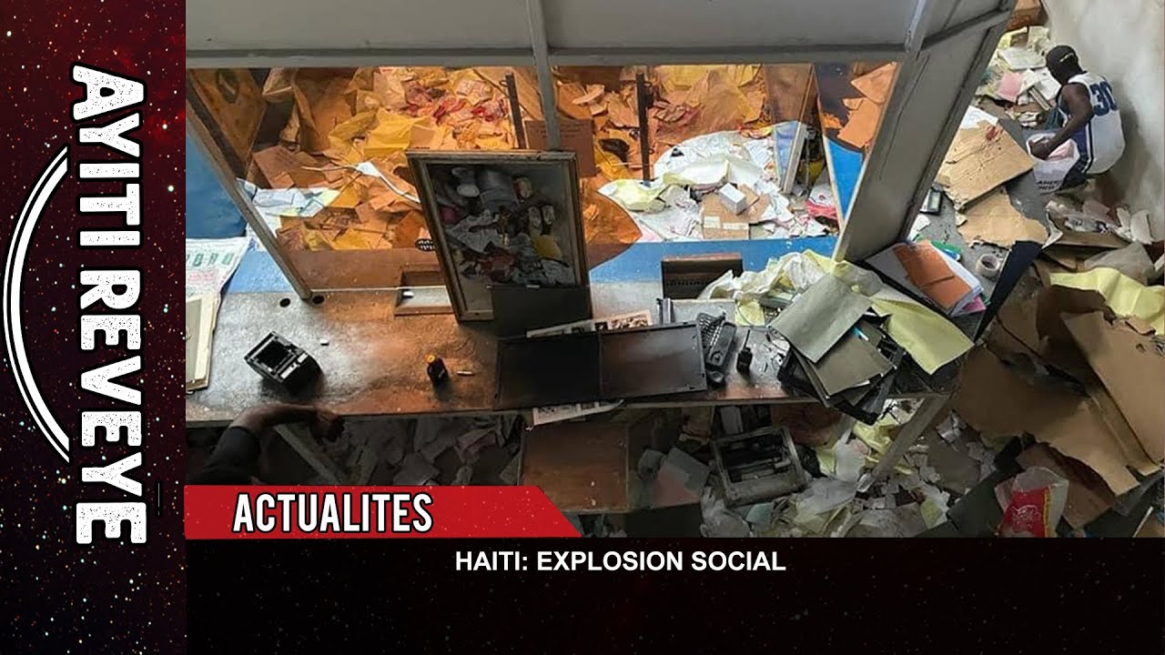 AYITI REVEYE - HAITI: EXPLOSION SOCIAL - YouTube