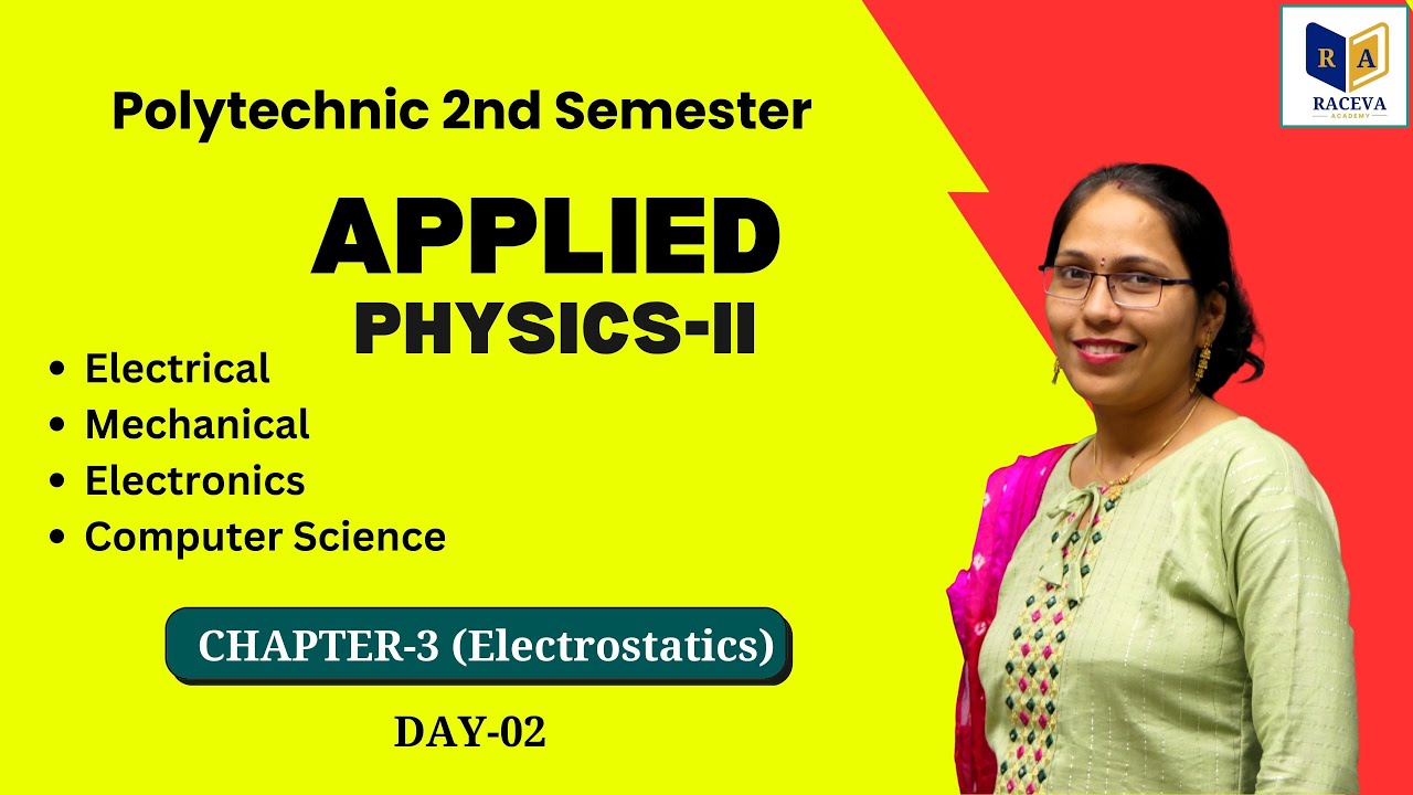 Applied physics-2 chapter-3,Electrostatics day-2|up polytechnic 2nd semester physics2| # ...