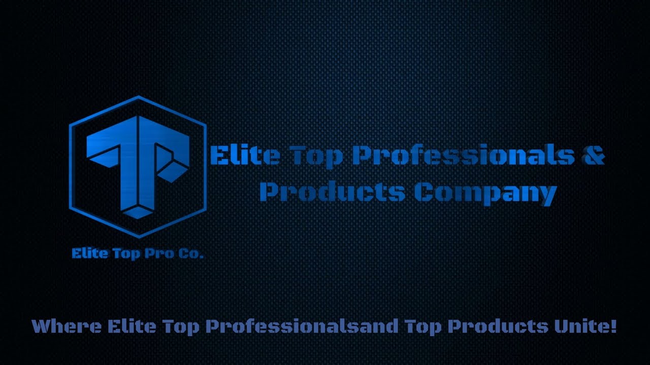 Elite Top Pro Co. : Proven Expertise - YouTube