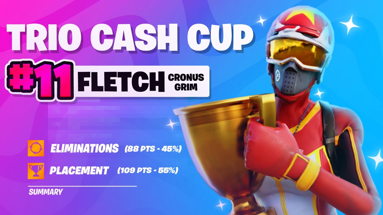How I Came 11th In The Trio Cash Cup 💸 (Fortnite Trio Cash Cup ...