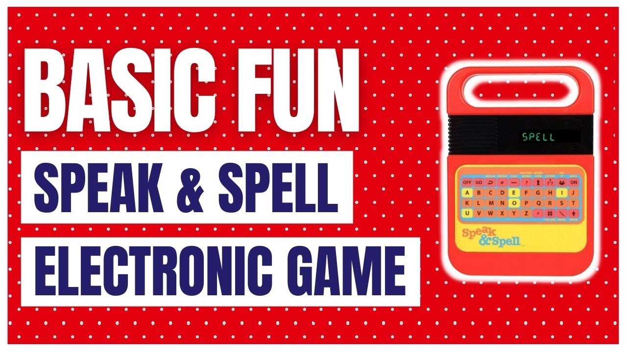 Basic Fun Speak & Spell Electronic Game - YouTube